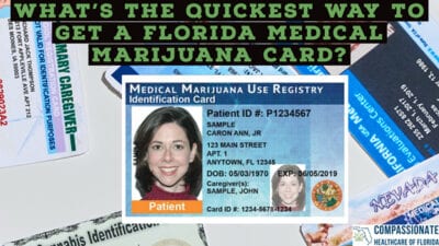 What’s The Quickest Way To Get A Florida Medical Marijuana Card ...